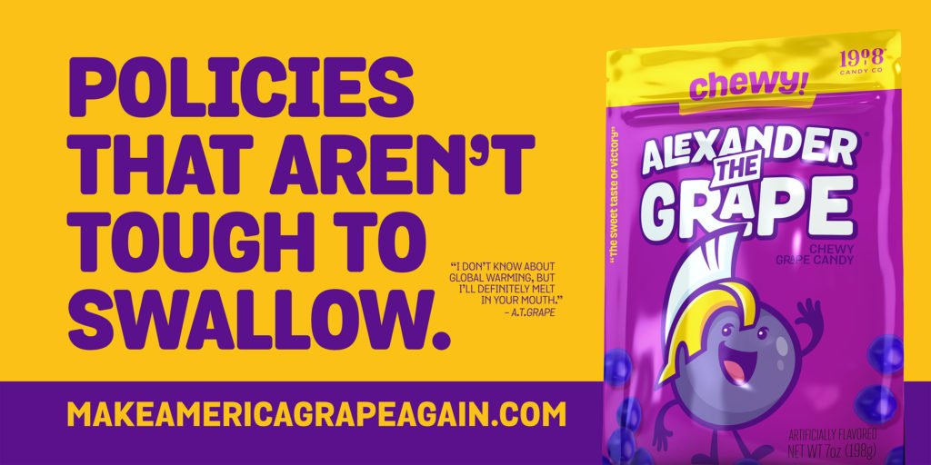 1908 Candy’s Alexander the Grape Launches “Make America Grape Again” Campaign | PopIcon.life